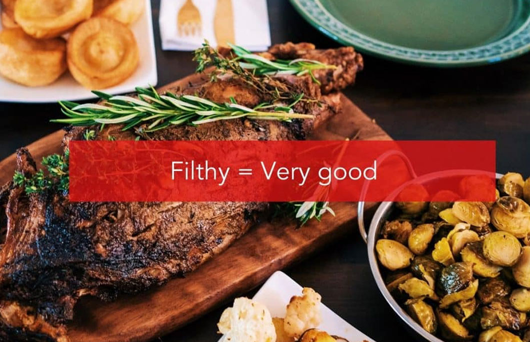 What Does Filthy Mean In Slang At Rosa Pierce Blog What Does Filthy Mean In Slang At Rosa Pierce Blog